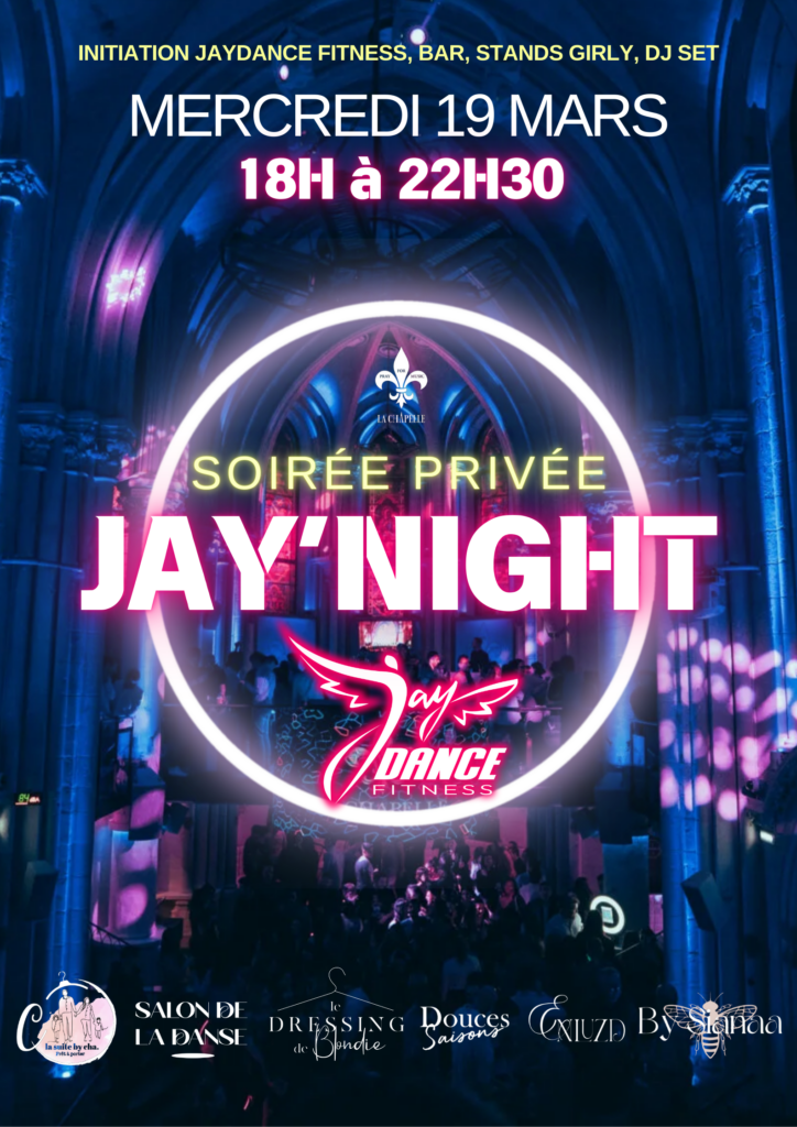 Jay'Night débarque à La Chapelle - JayDance Fitness